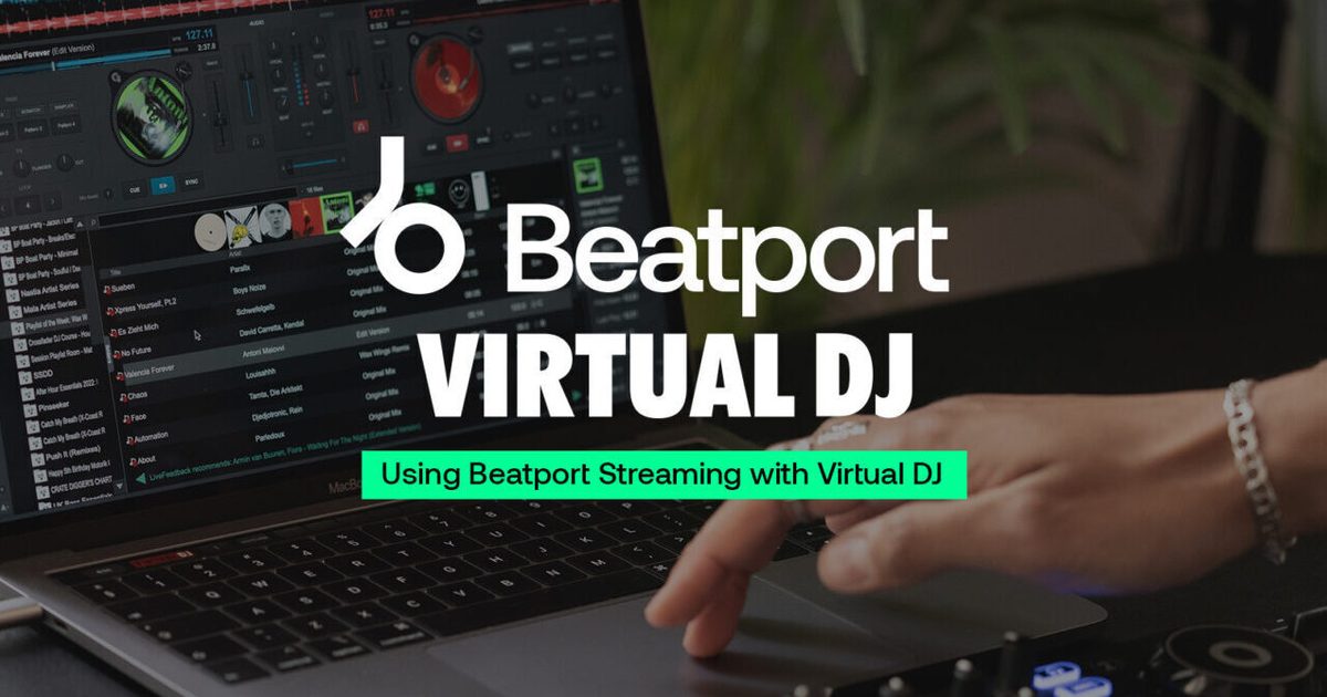How to use VirtualDJ with Beatport Streaming