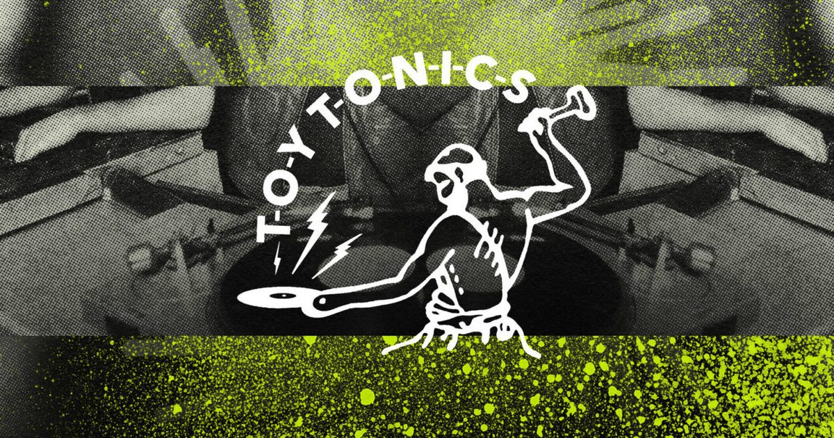 An Essential Guide to Toy Tonics Jams in 10 Tracks