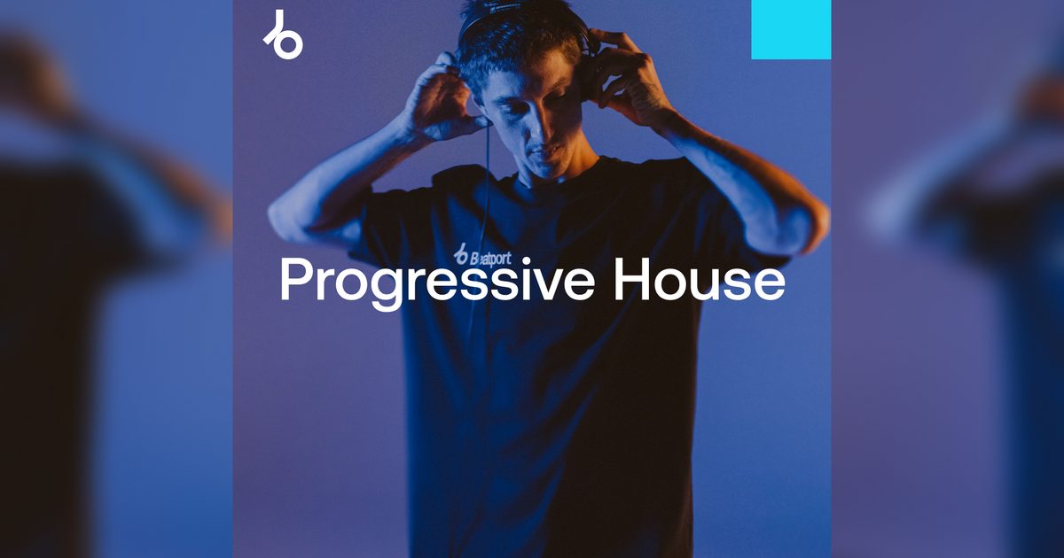 Progressive House: The Top-Selling Tracks, Artists, and Labels of 2024 ...