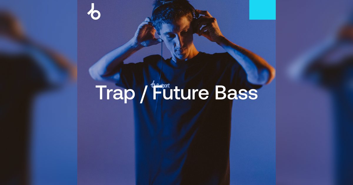 Trap / Future Bass: The Top-Selling Tracks, Artists, and Labels of 2024 ...