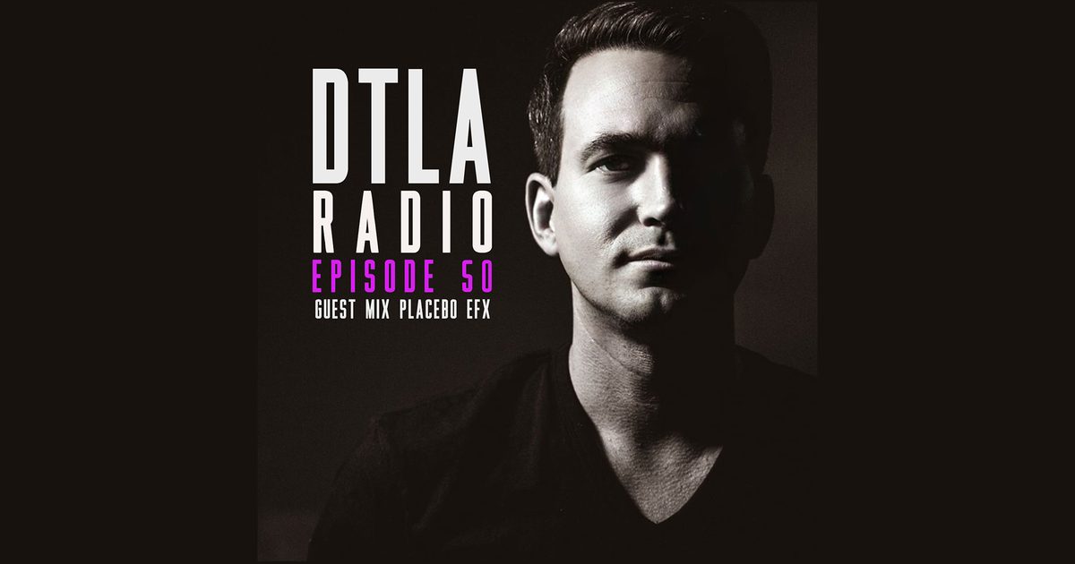 DTLA Radio Milestone - EP050 | Beatportal