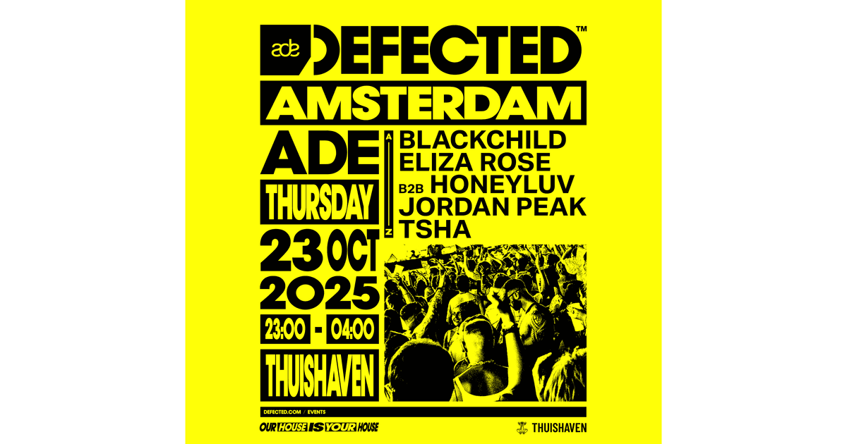 Defected x Amsterdam Dance Event 2025 - Beatport Tickets