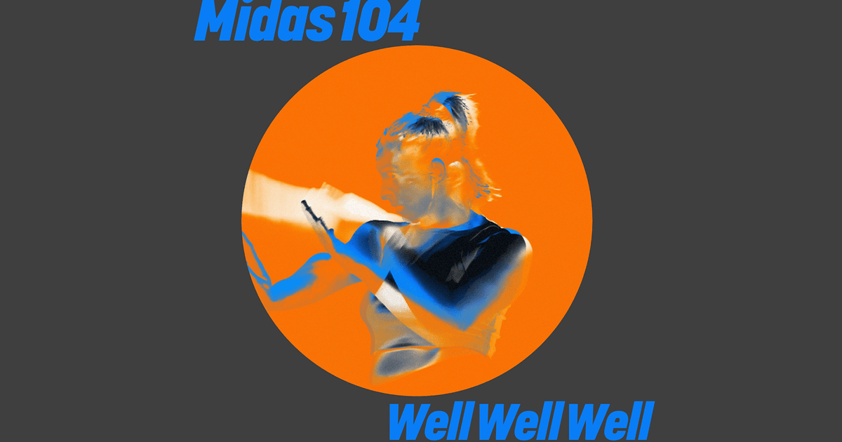 Midas 104 Releases Hypnotic Two-Track EP ‘Well Well Well’ | Beatportal