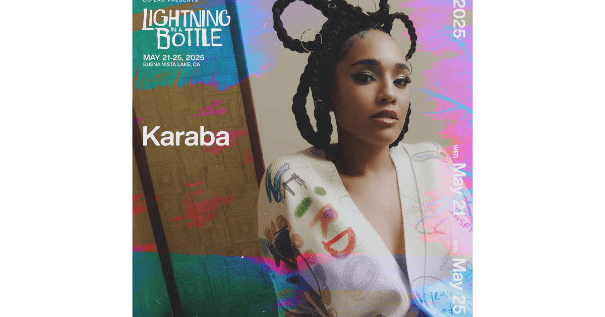 Soundcheck: KARABA's Beatport Chart for Lightning in a Bottle | Beatportal