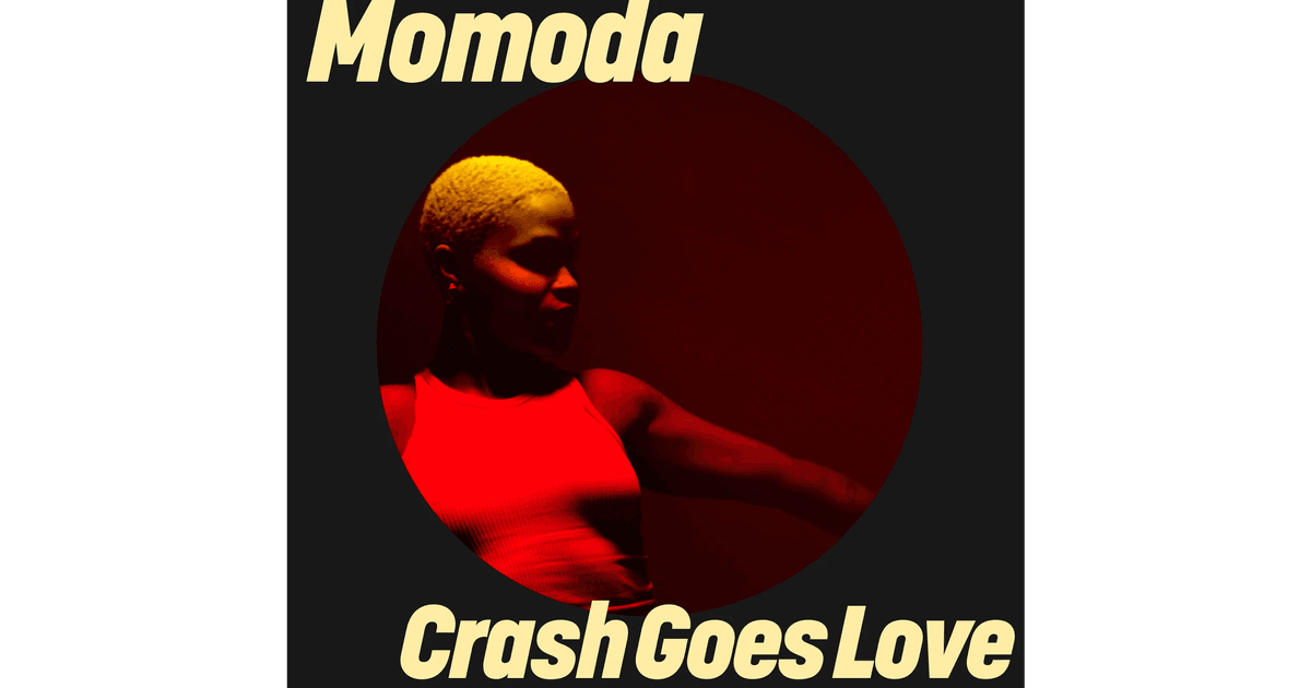Curation Picks: Momoda - Crash Goes Love | Beatportal