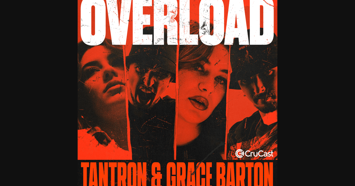 TANTRON & Grace Barton Unleash OVERLOAD on Crucast | Beatportal