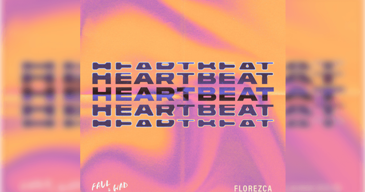 Faul & Wad Return to Captivate Fans with “Heartbeat,“ a Collaboration ...